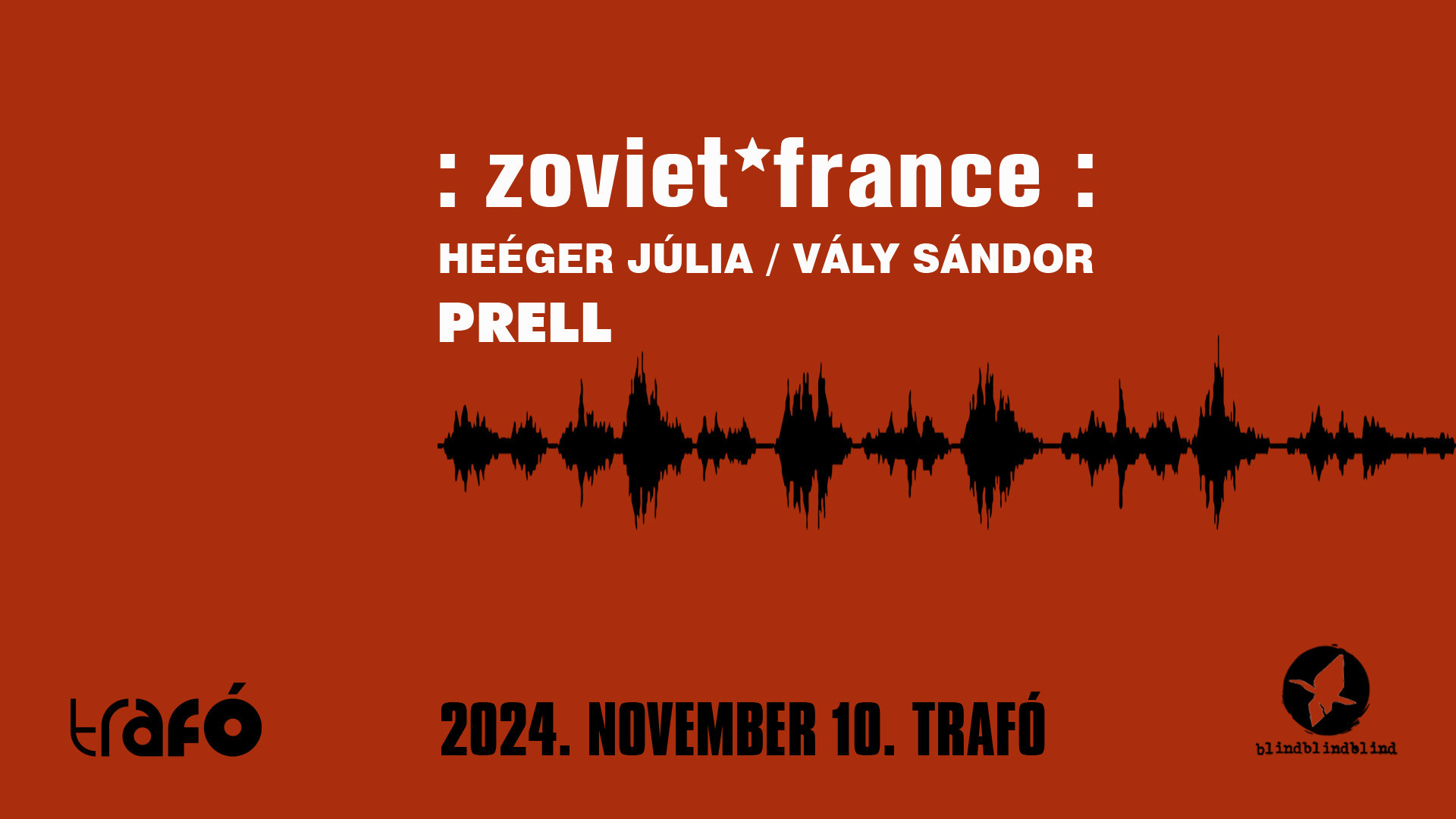 Trafó | :zoviet*france: // Heéger Júlia & Vály Sándor // Prell